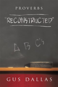 Proverbs Reconstructed (Book Review) - The Journeyman - Brandon Kraft